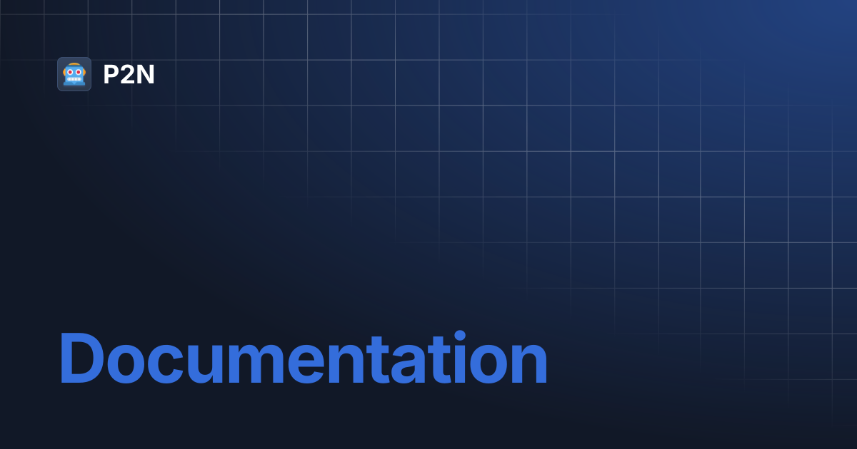 Documentation | P2N